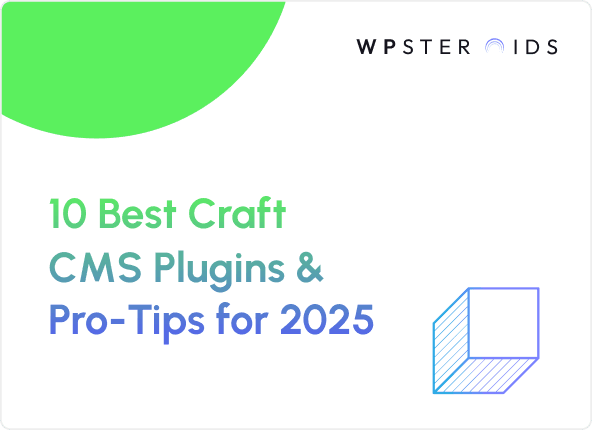 10 Must Have Craft CMS Plugins for your Website - WPSteroids.com