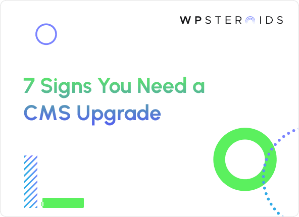 Why A Cms Upgrade Matters When Your Client Sites Limits Your Designs